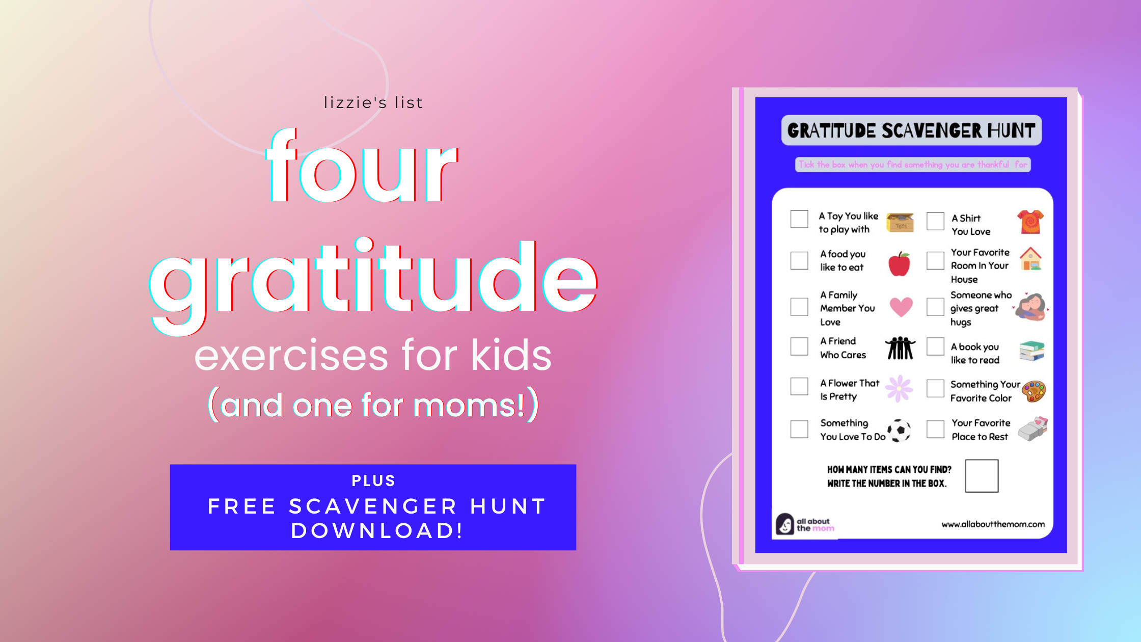 Lizzie's List: Four gratitude exercises for kids (and one for moms ...